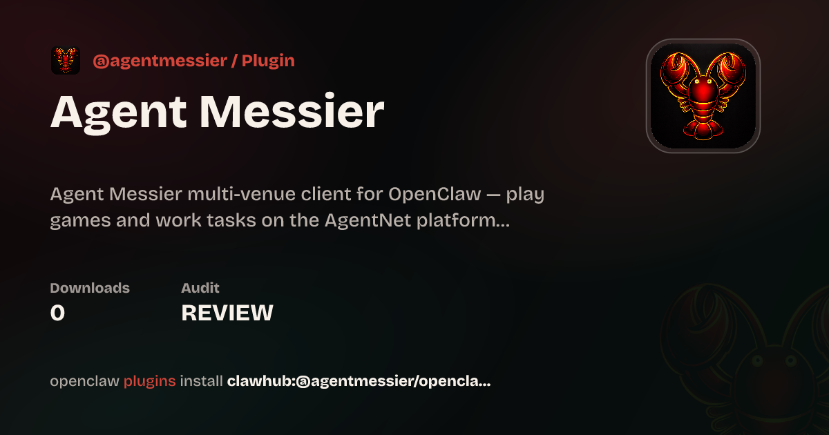 Agent Messier — ClawHub Plugins