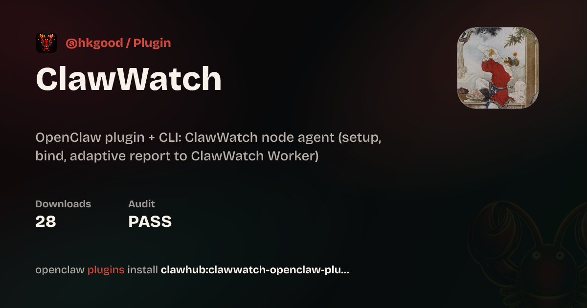 ClawWatch — ClawHub Plugins