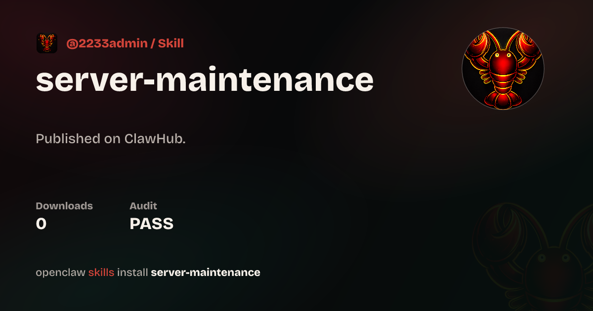 Server Maintenance — ClawHub