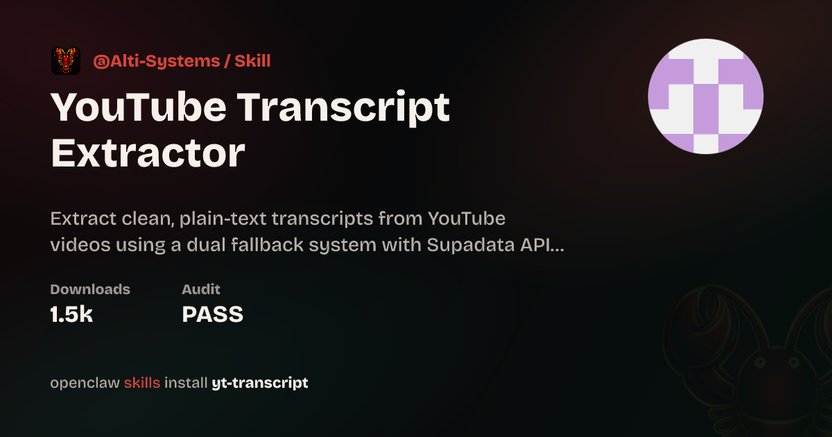 YouTube Transcript Extractor — ClawHub