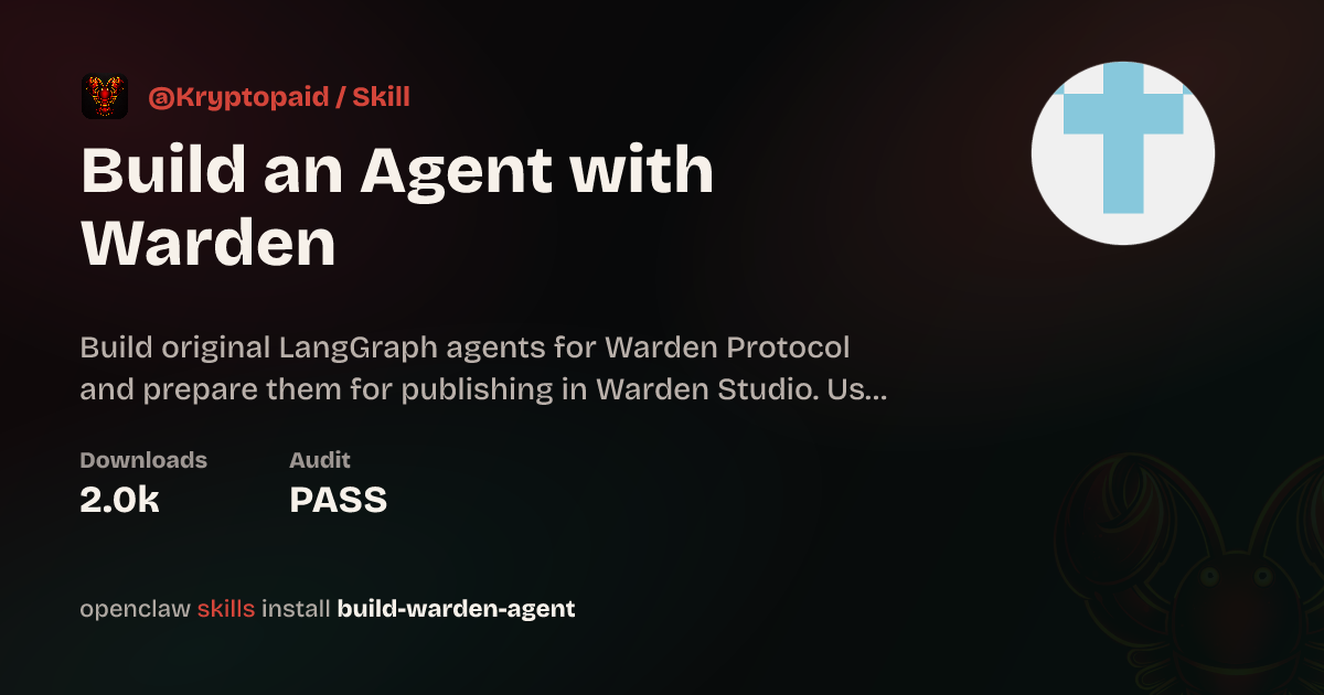 Build an Agent with Warden — ClawHub