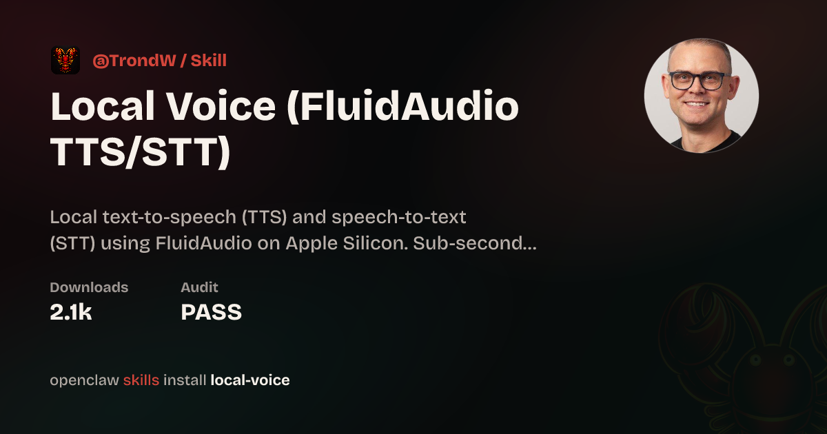 Local Voice (FluidAudio TTS/STT) — ClawHub
