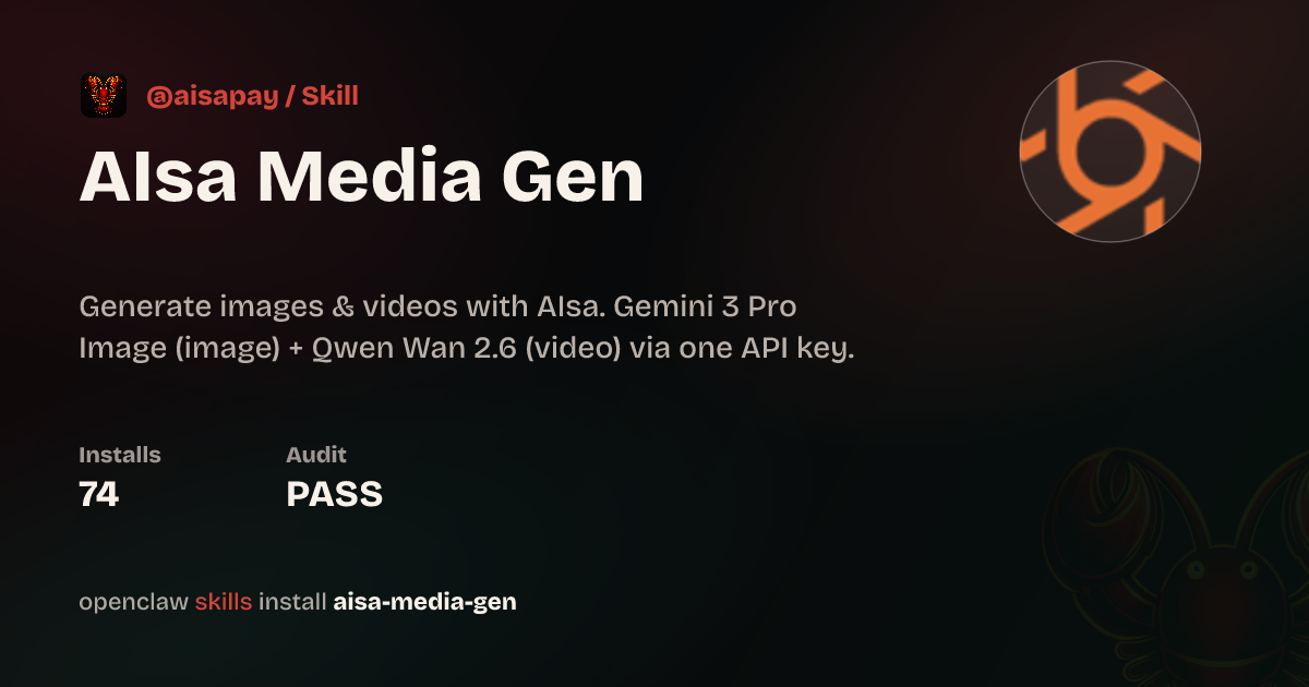 AIsa Media Gen — ClawHub