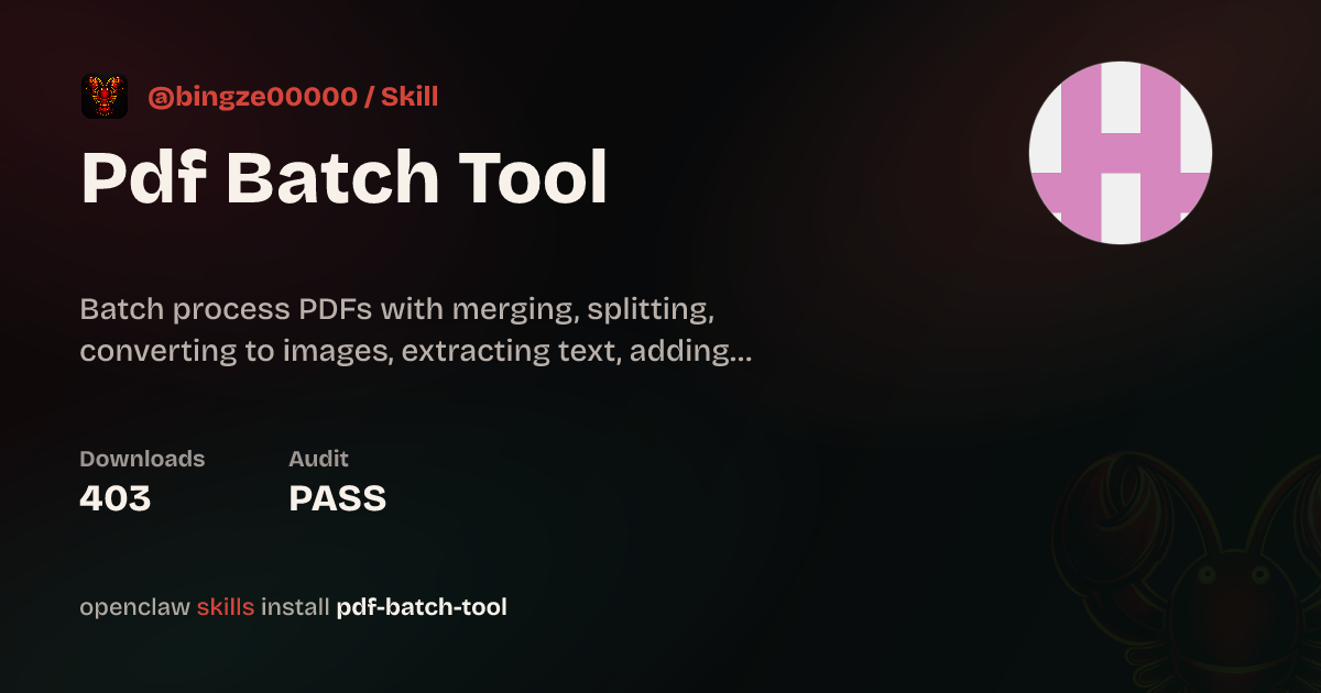Pdf Batch Tool — ClawHub