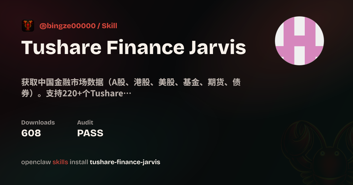 Tushare Finance Jarvis — ClawHub