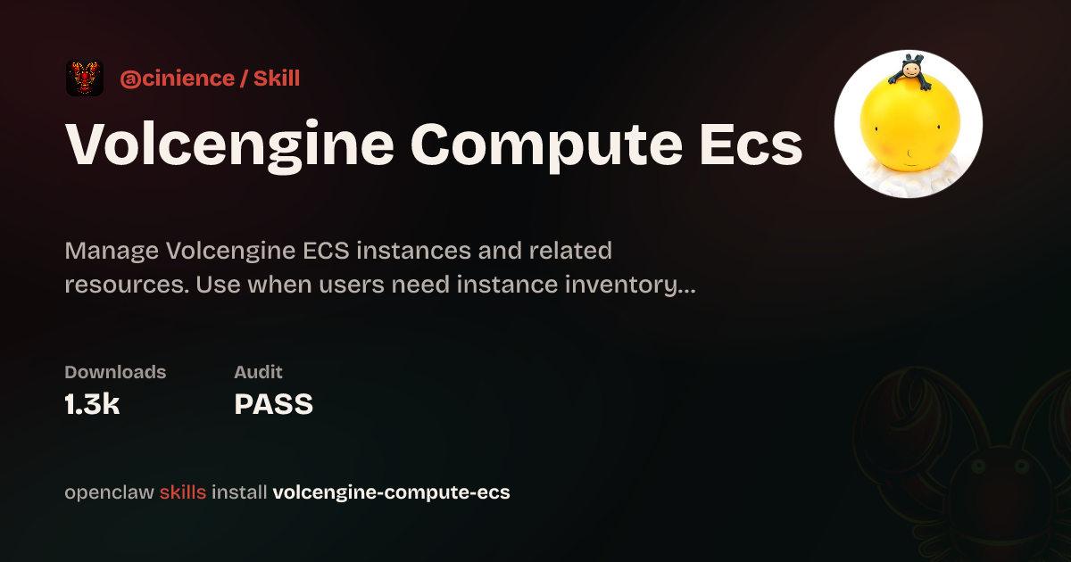 Volcengine Compute Ecs — ClawHub