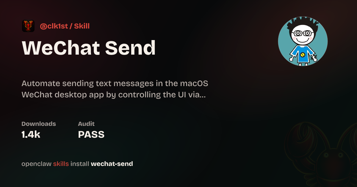 WeChat Send — ClawHub