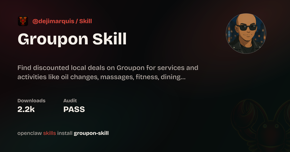 Groupon Skill — ClawHub