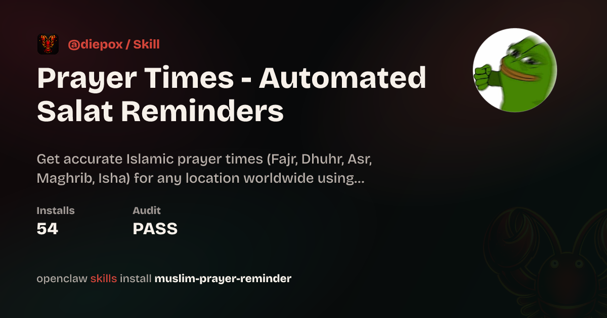 Prayer Times - Automated Salat Reminders — ClawHub