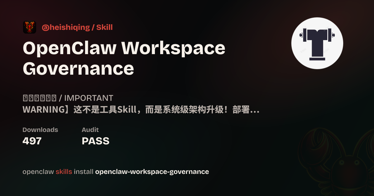 OpenClaw Workspace Governance — ClawHub