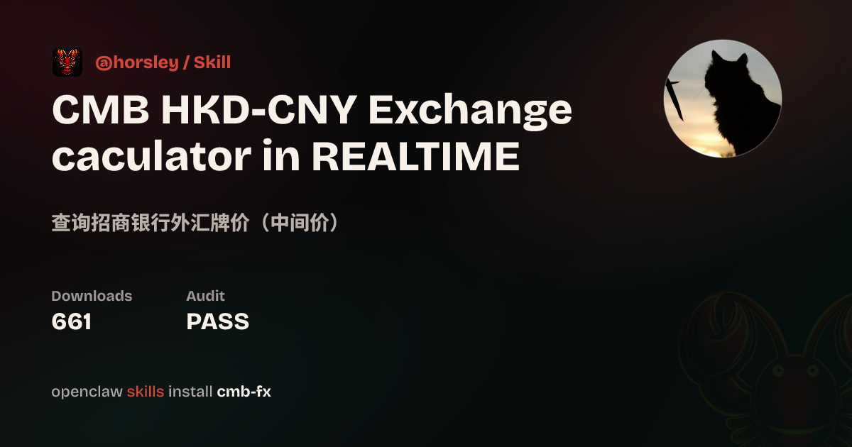 CMB HKD-CNY Exchange caculator in REALTIME — ClawHub