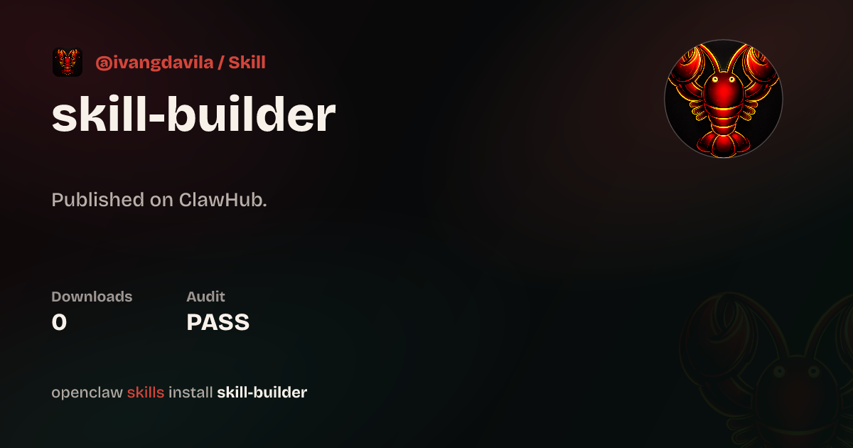 ClawScan security · Skill Builder / Creator — ClawHub