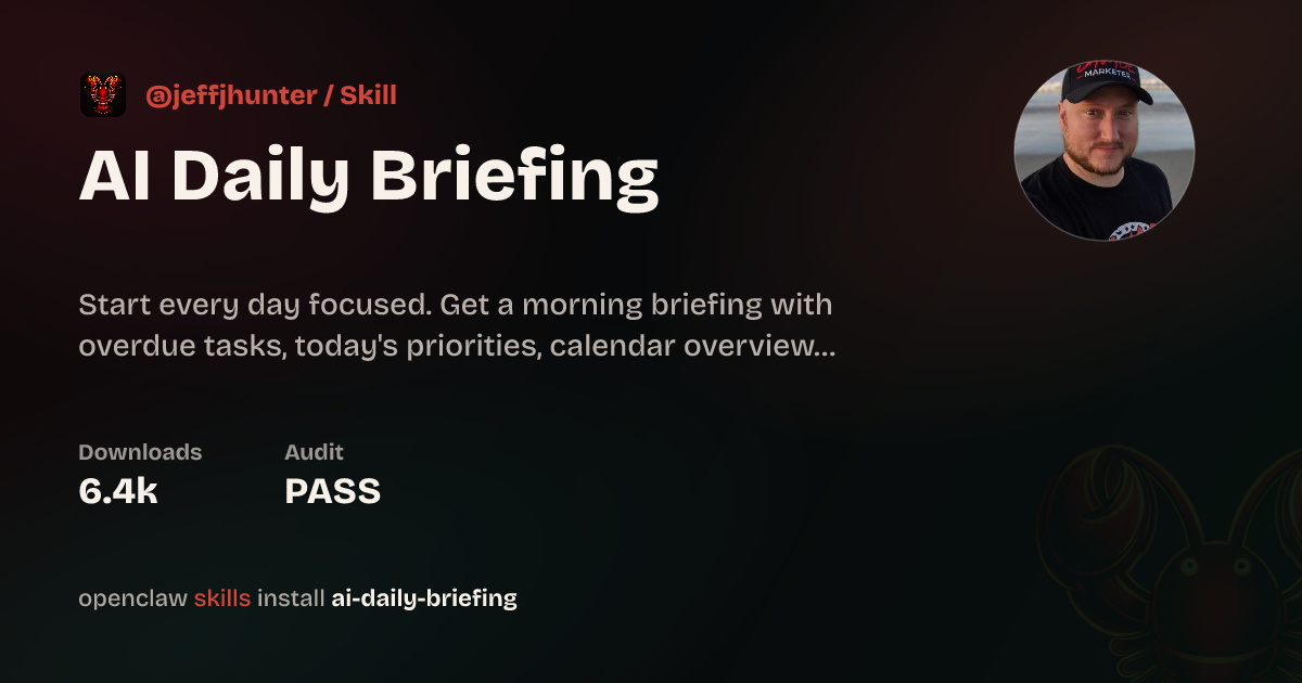 AI Daily Briefing — ClawHub