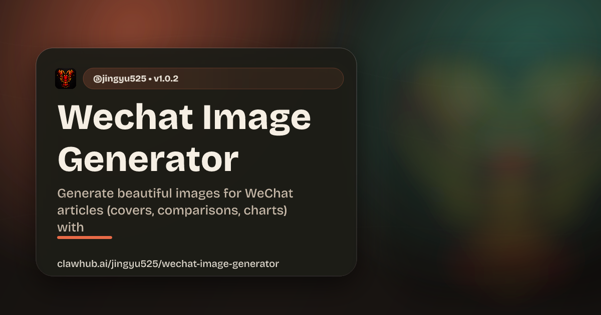 Wechat Image Generator — ClawHub