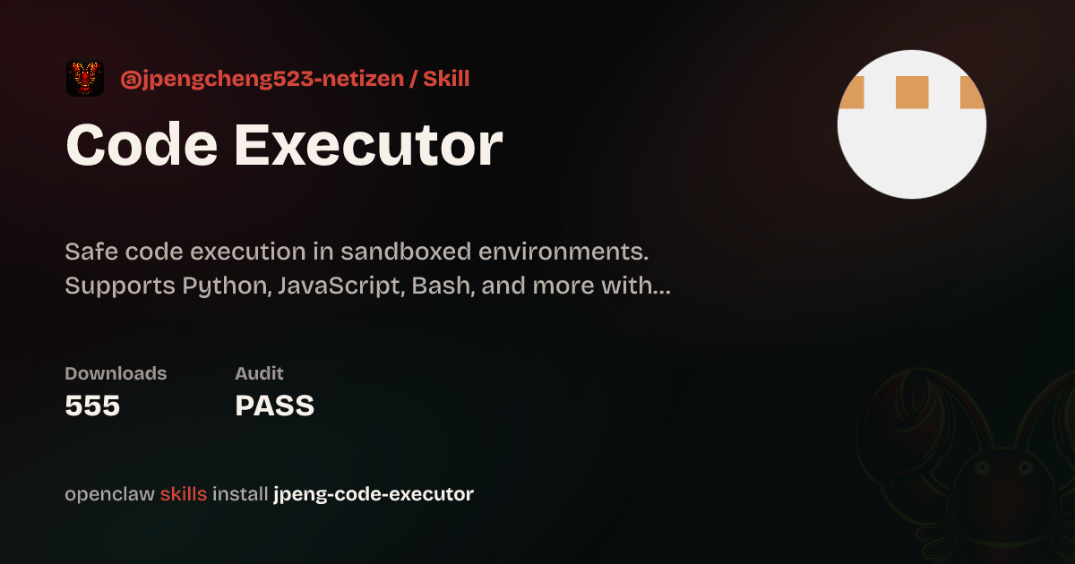 Code Executor — ClawHub