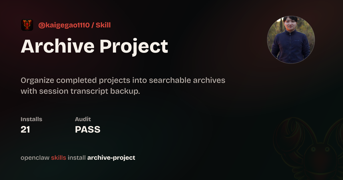 Archive Project — ClawHub
