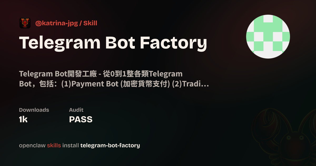 Telegram Bot Factory — ClawHub