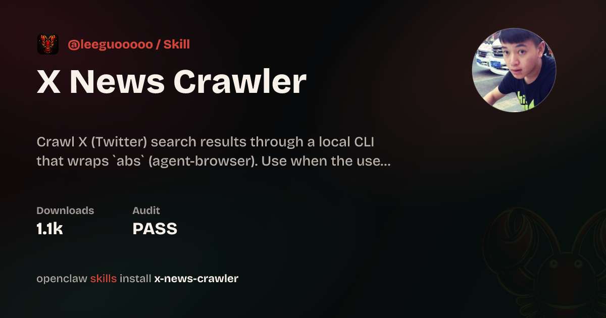 X News Crawler — ClawHub
