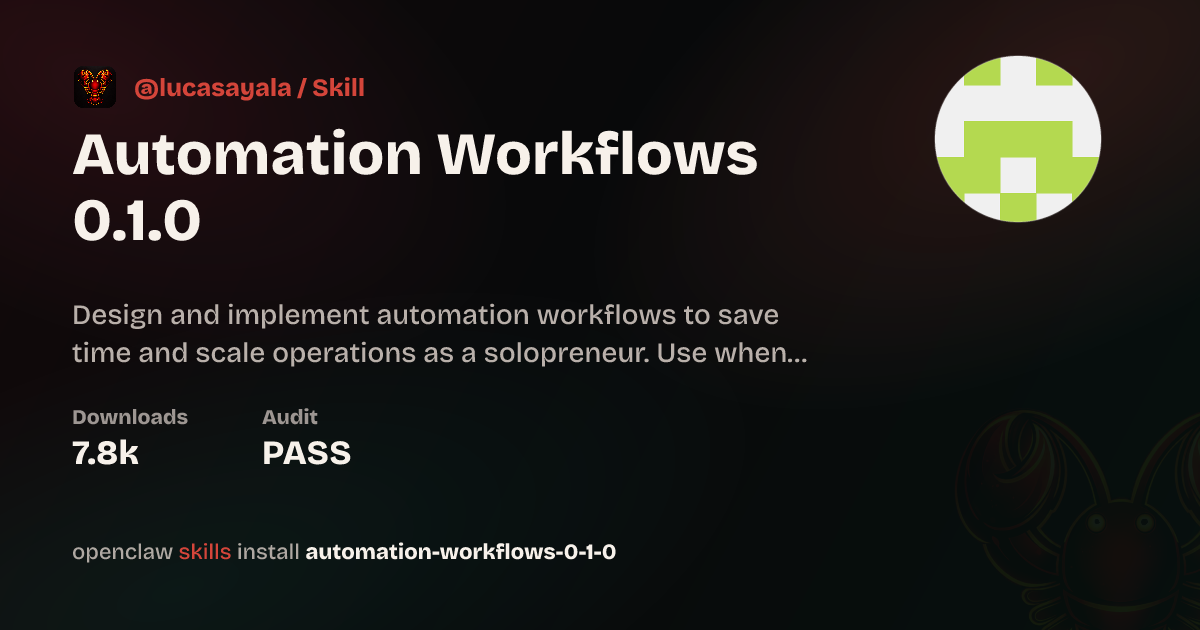 Automation Workflows 0.1.0 — ClawHub
