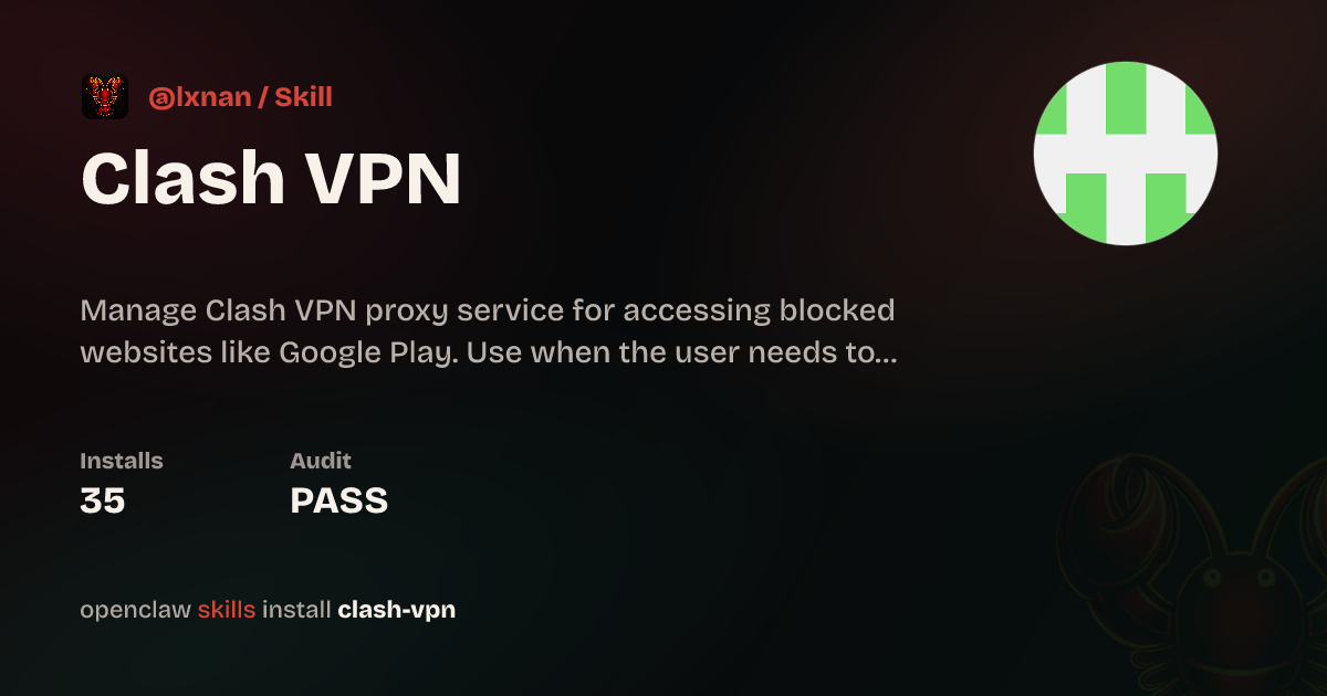 Clash VPN — ClawHub