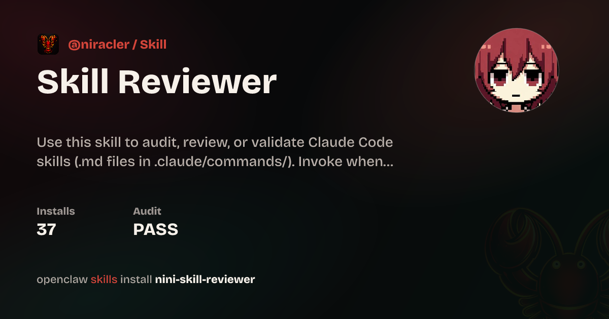 Skill Reviewer — ClawHub