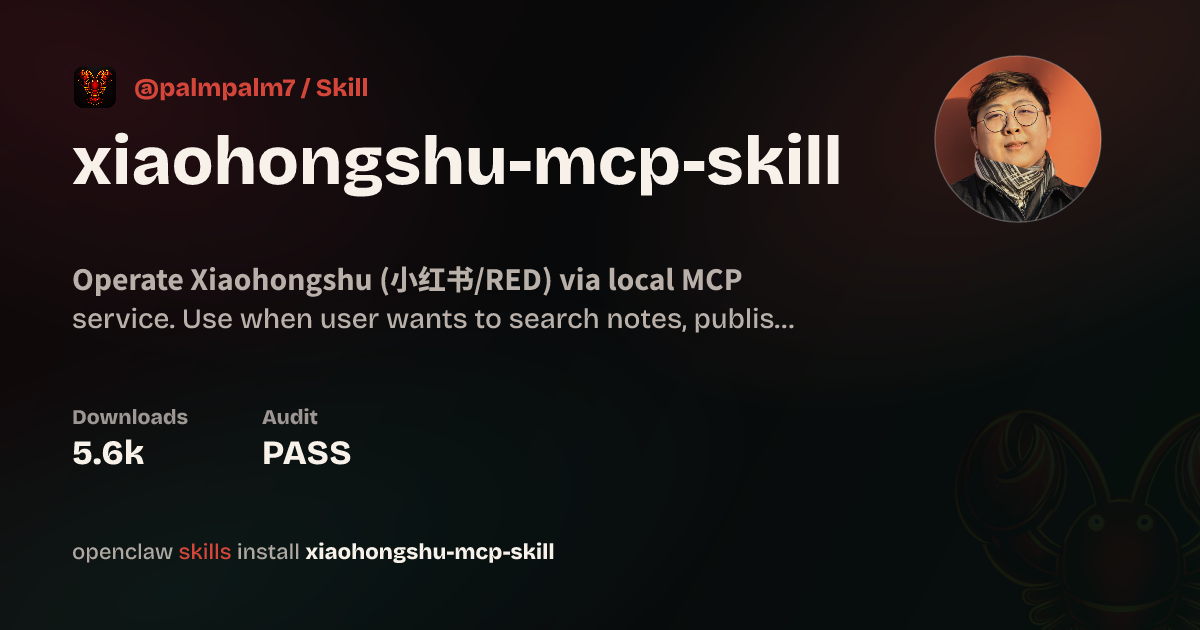 xiaohongshu-mcp-skill — ClawHub