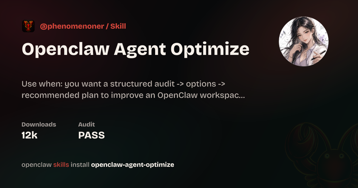 Openclaw Agent Optimize — ClawHub