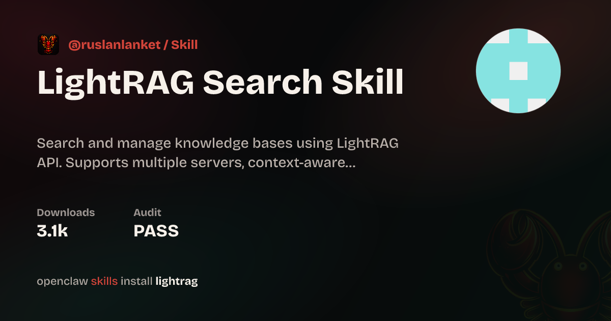 LightRAG Search Skill — ClawHub