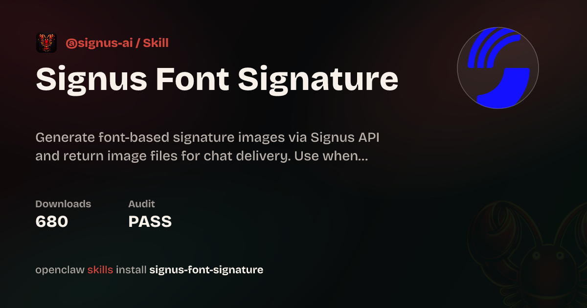 Signus Font Signature — ClawHub