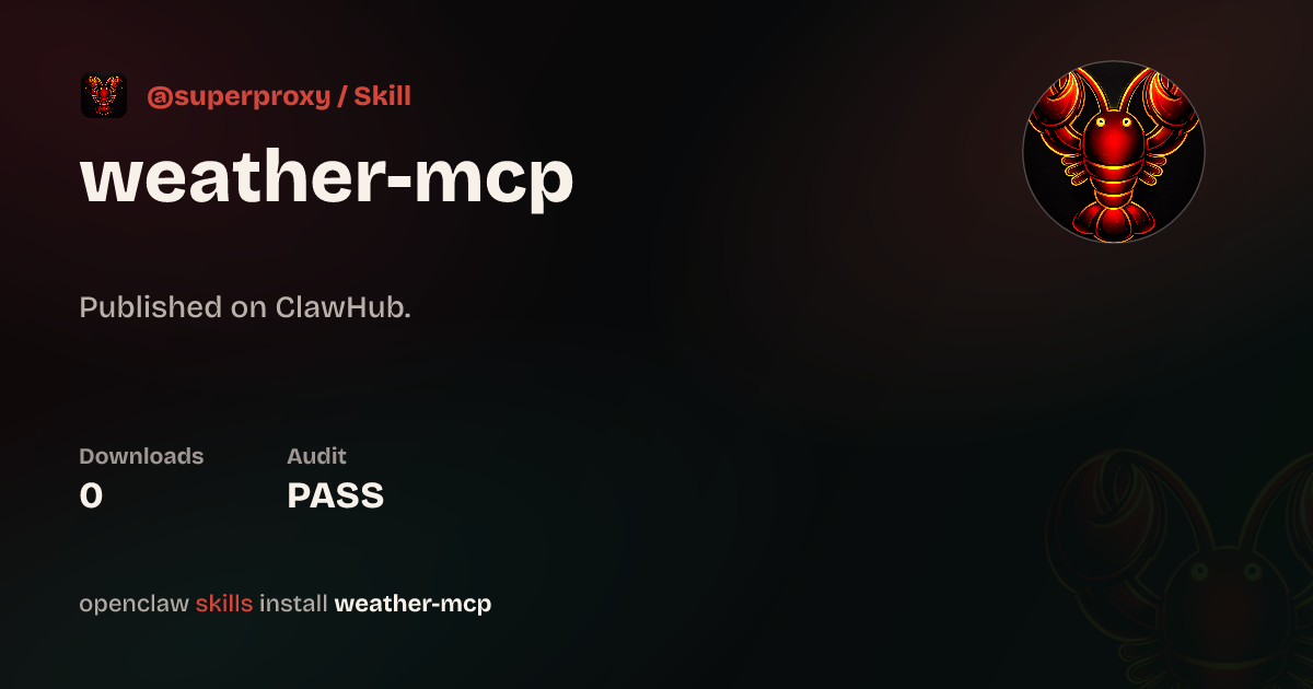 weather-mcp — ClawHub