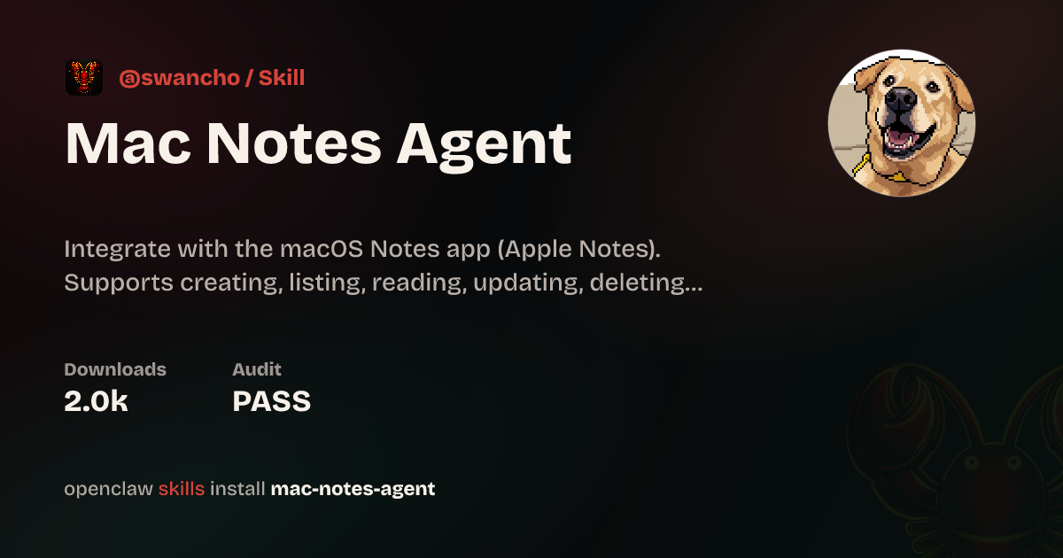 Mac Notes Agent — ClawHub