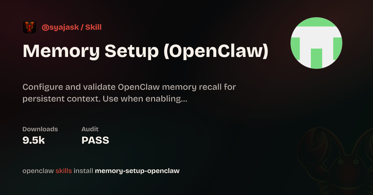 Memory Setup (OpenClaw) — ClawHub