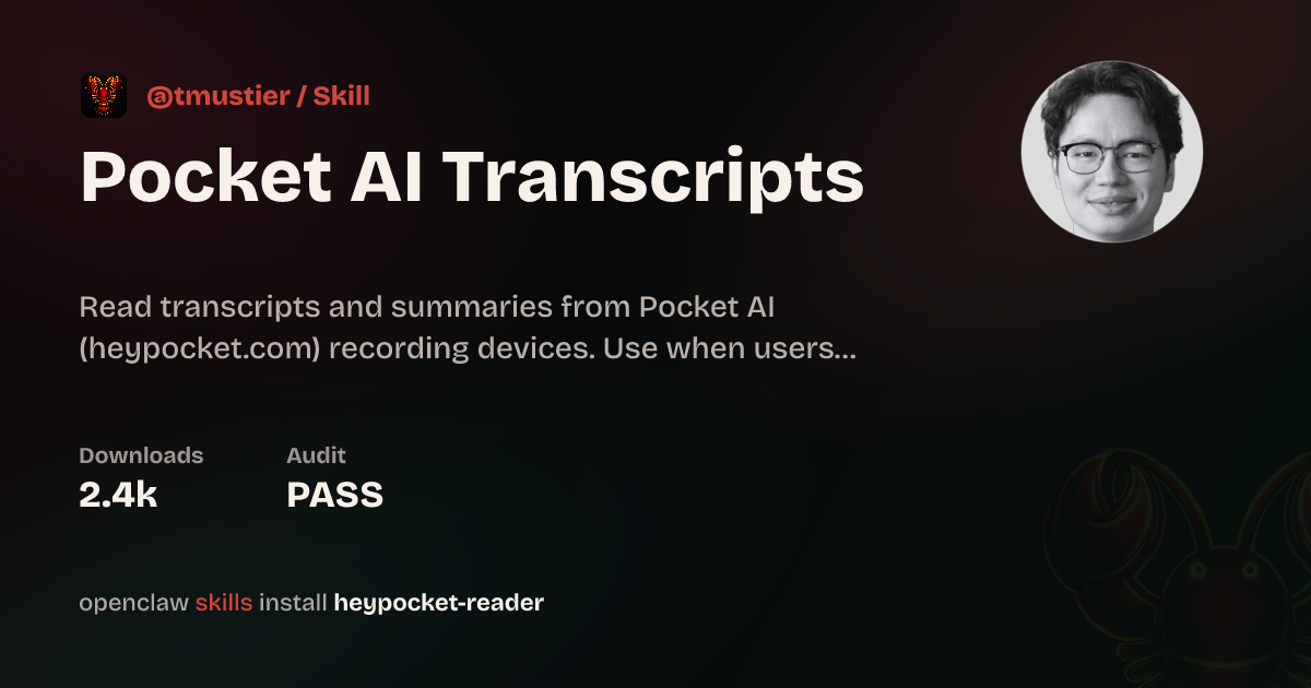 Pocket AI Transcripts — ClawHub
