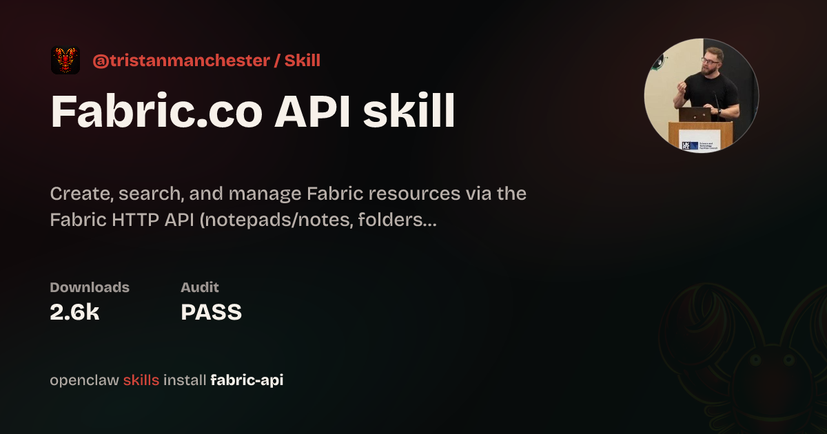 Fabric.co API skill — ClawHub