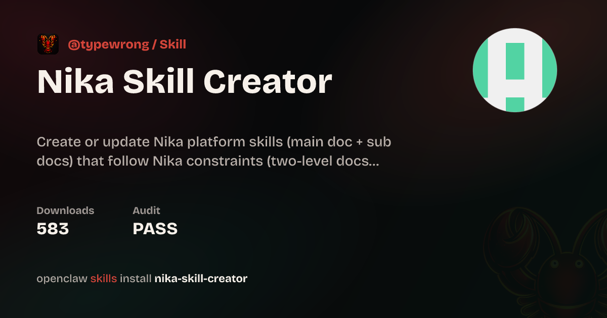 Nika Skill Creator — ClawHub