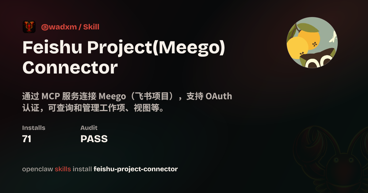 Feishu Project(Meego) Connector — ClawHub