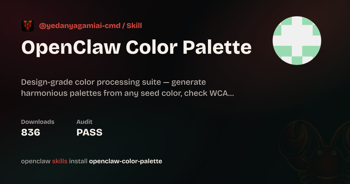 ClawScan security · OpenClaw Color Palette — ClawHub