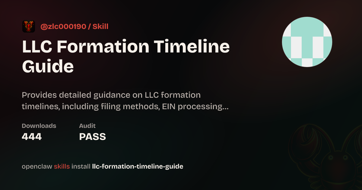 LLC Formation Timeline Guide — ClawHub