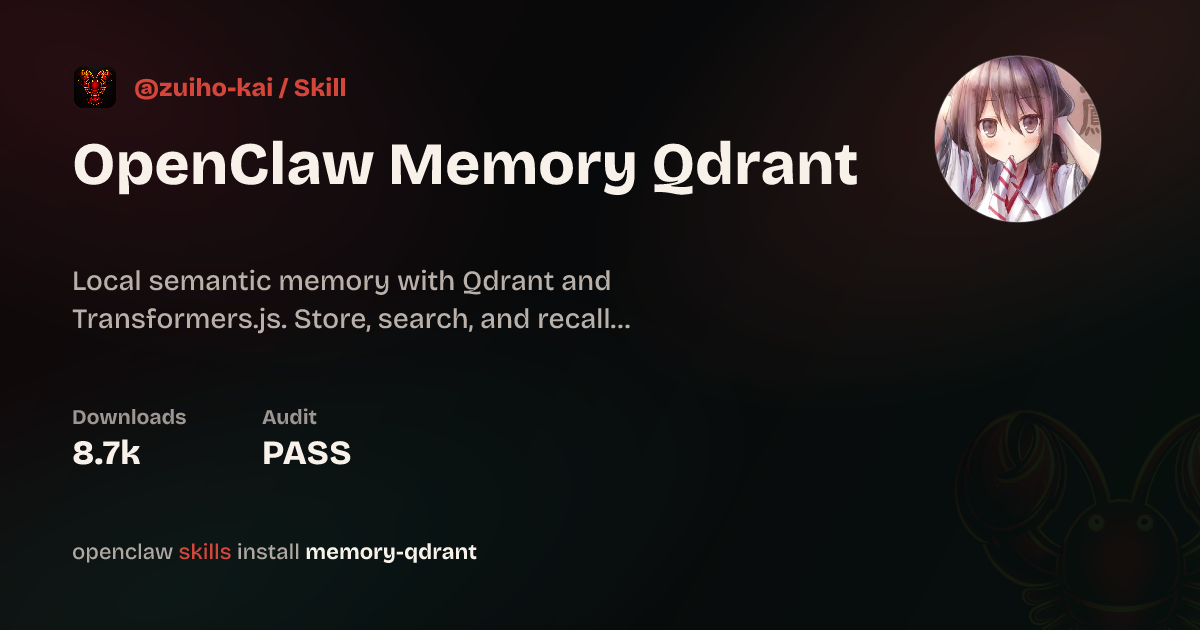 OpenClaw Memory Qdrant — ClawHub