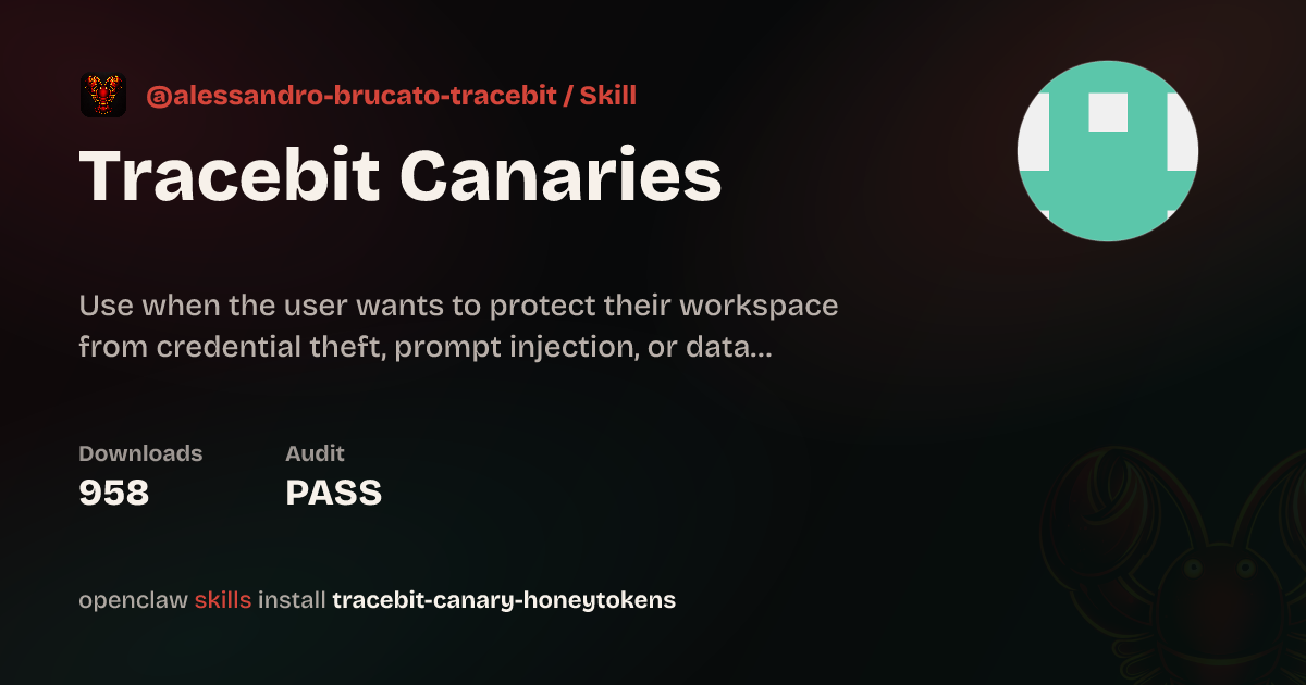 Tracebit Canaries — ClawHub