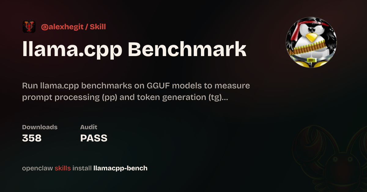 llama.cpp Benchmark — ClawHub