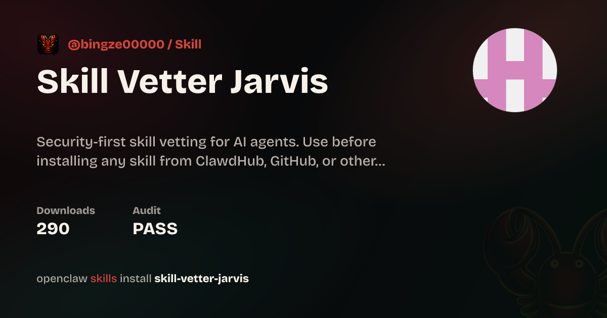 Skill Vetter Jarvis — ClawHub