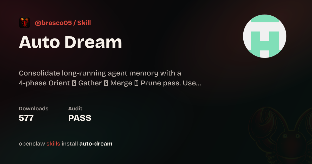 Auto Dream — ClawHub