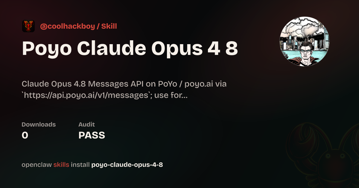 Poyo Claude Opus 4 8 — ClawHub