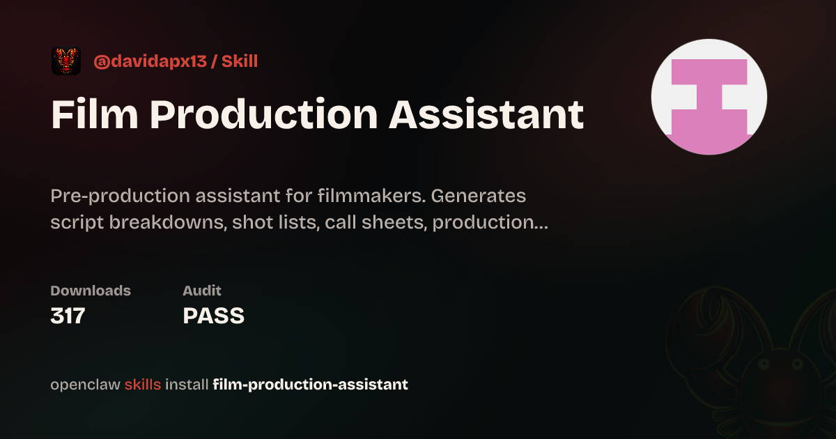 Film Production Assistant — ClawHub