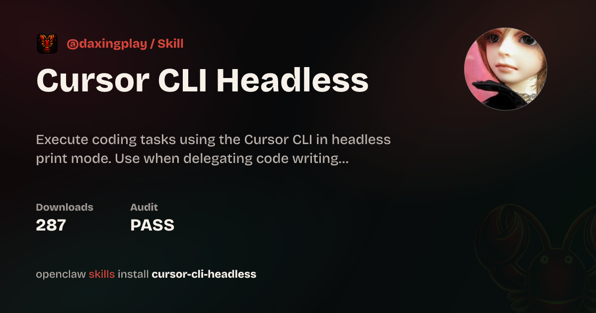 Cursor CLI Headless — ClawHub