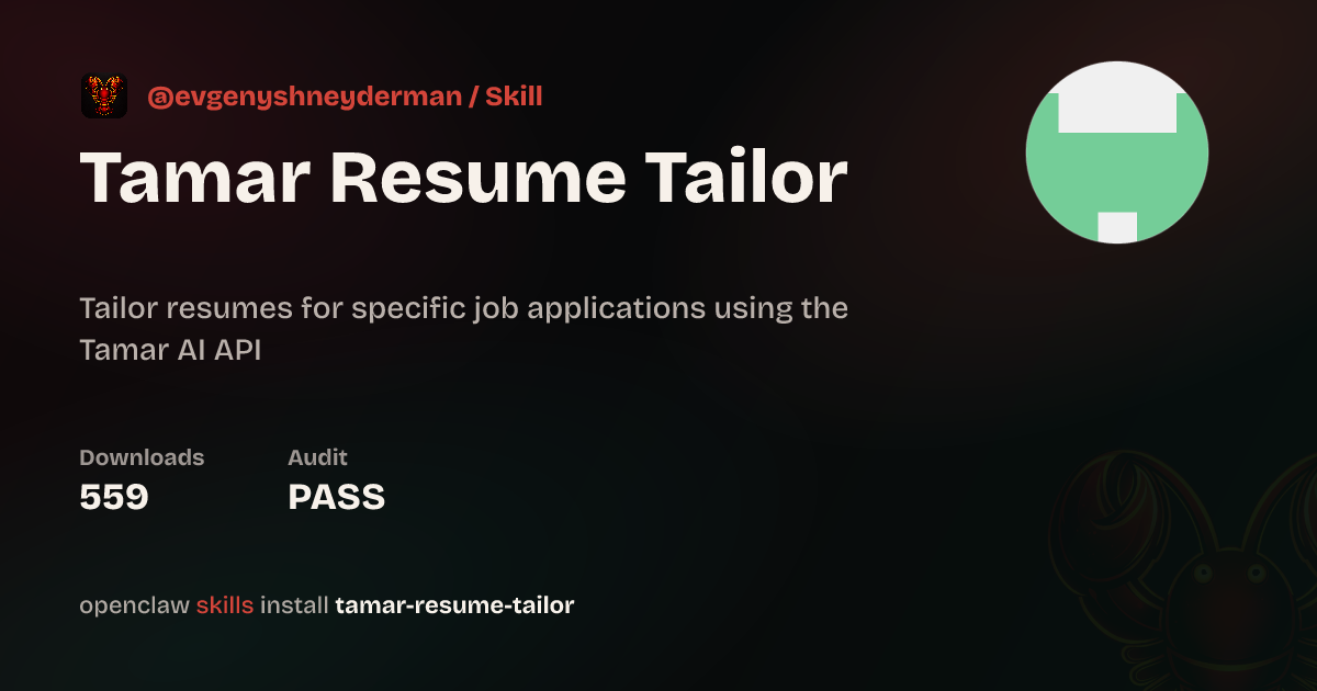 Tamar Resume Tailor — ClawHub