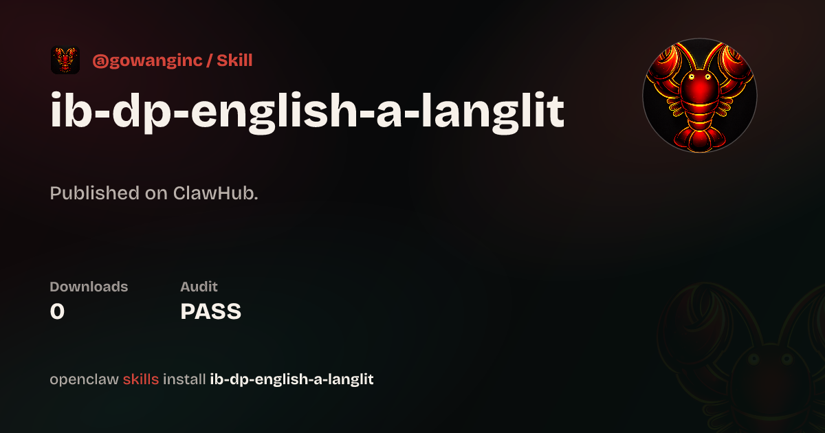 Ib Dp English A Langlit — ClawHub