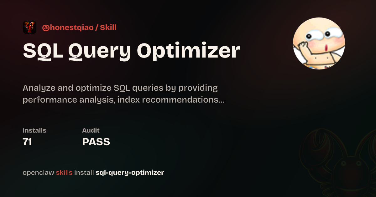 SQL Query Optimizer — ClawHub