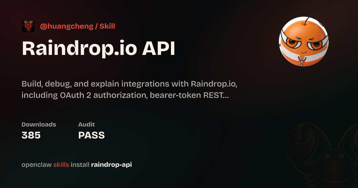 Raindrop.io API — ClawHub
